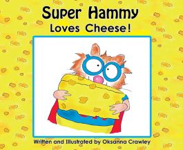 Super Hammy Loves Cheese